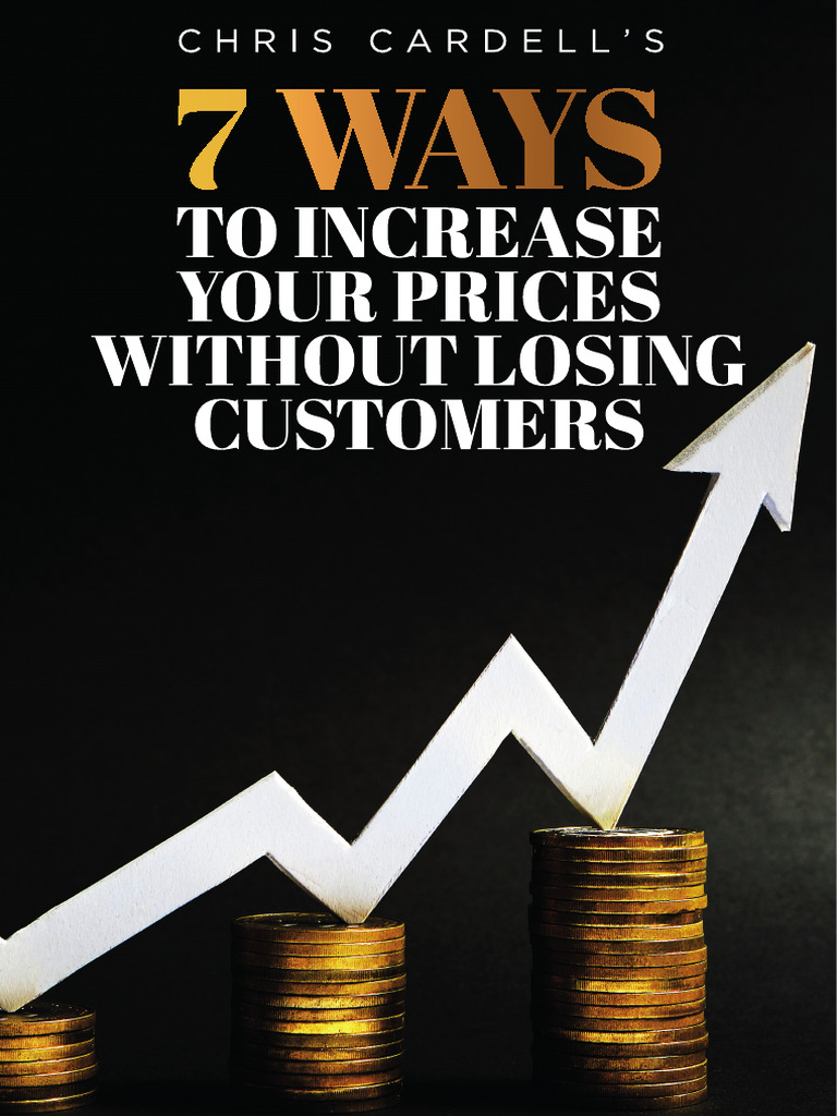 Free Report 7 Ways To Increase Your Prices Without Losing Customers ...