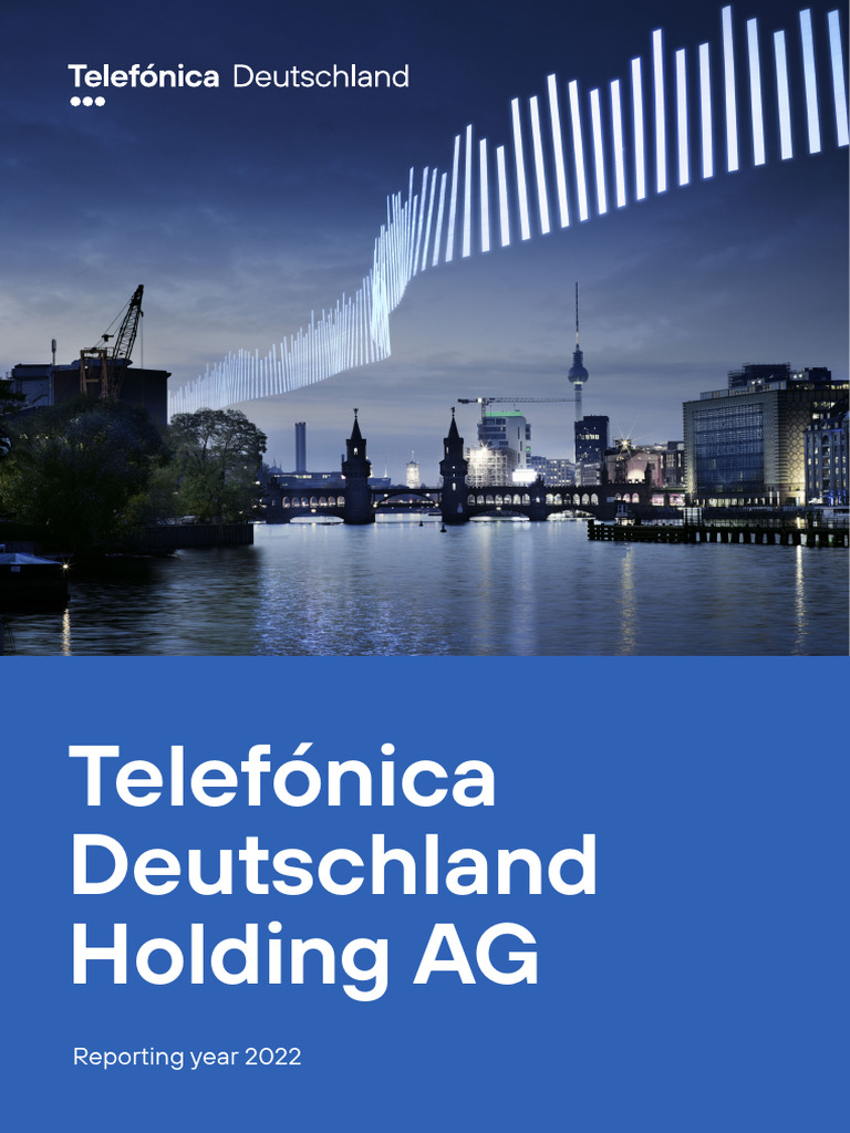 ANNUAL REPORT 2022 EN Telefonica Deutschland Holding AG | PDF | Cost Of ...