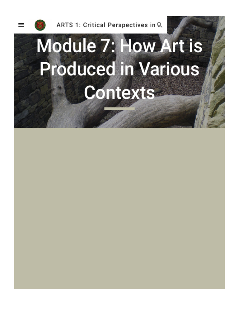 ARTS 1 - Critical Perspectives in The Arts - Module 7 - How Art Is ...