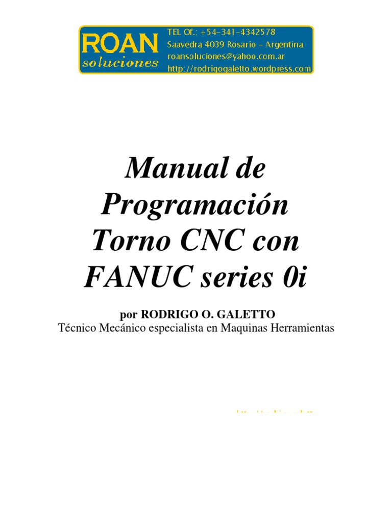 Manual de Programacion Torno CNC Con Fanuc Series 0i | PDF | Control numerico | Mecanizado