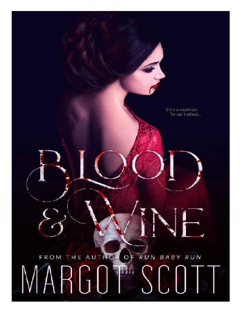 Blood and Wine - Margot Scott | PDF | Vino | Pelo