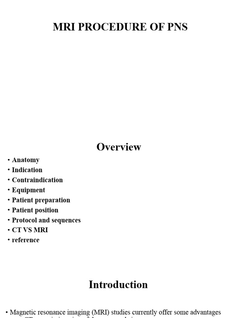 Mri Procedure of PNS | PDF | Anatomy | Human Anatomy