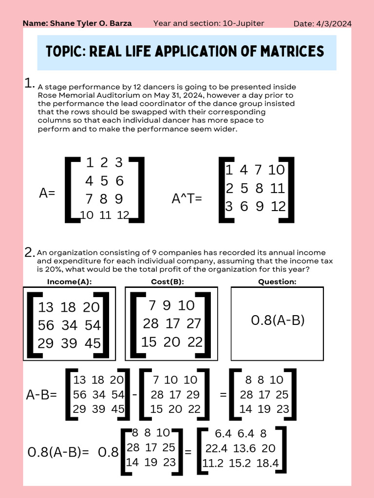 TOPIC: Real Life Application of Matrices: Name: Shane Tyler O. Barza | PDF