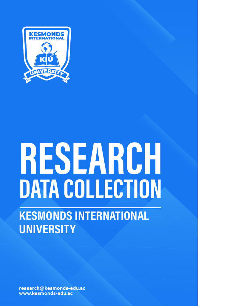 Lecture 3 Research Data Collection Kesmonds Research Institute PDF | PDF