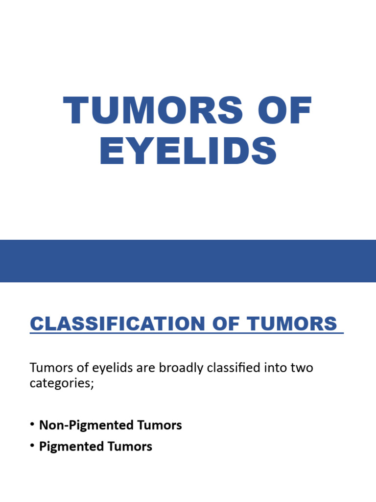 TUMORS OF EYELIDS | PDF | Cancer | Carcinoma