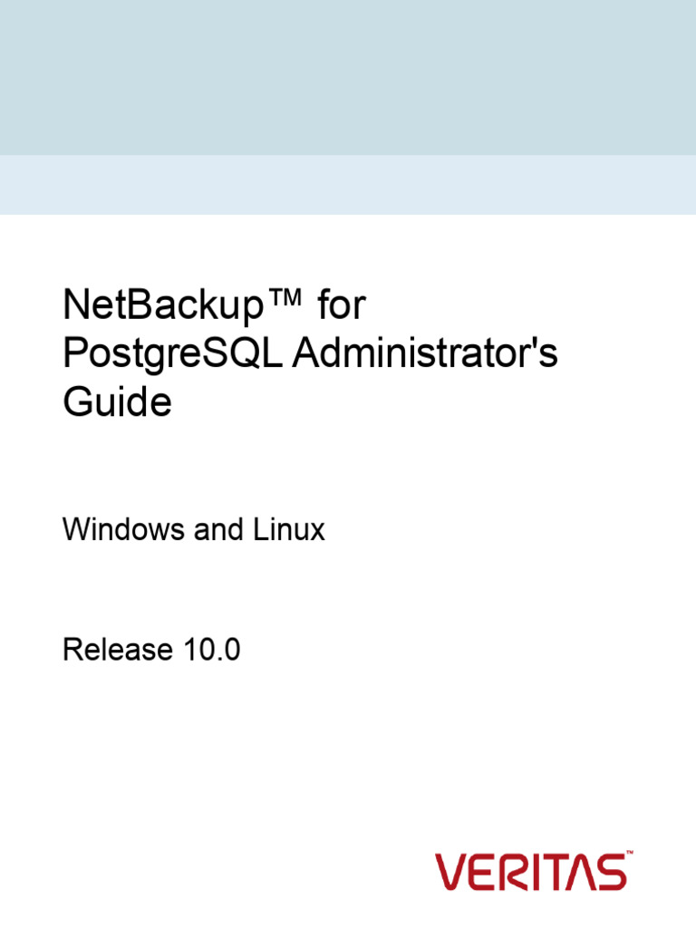 NetBackup10 AdminGuide PostgreSQL | PDF | Postgre Sql | Backup NetBackup10 AdminGuide PostgreSQL | PDF | Postgre Sql | Backup