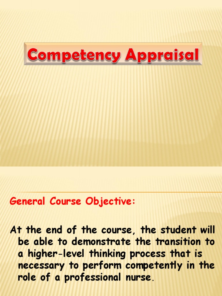 Competency Appraisal | Critical Thinking | Nursing