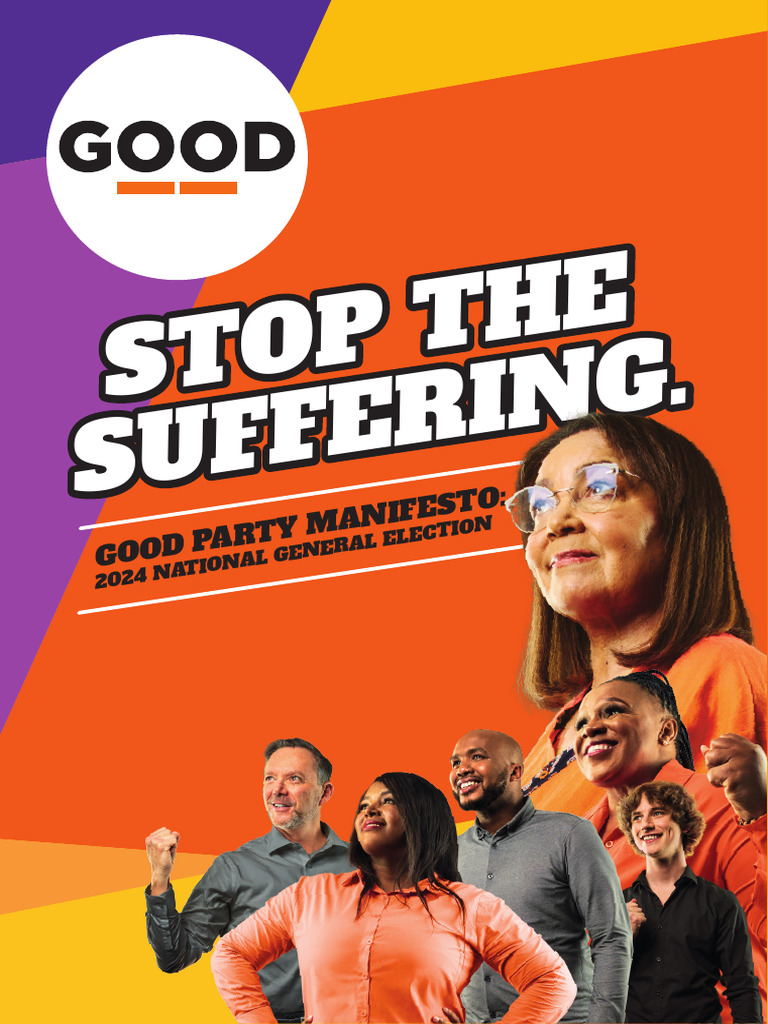 GOOD Party 2024 Election Manifesto | PDF | Poverty | Poverty & Homelessness