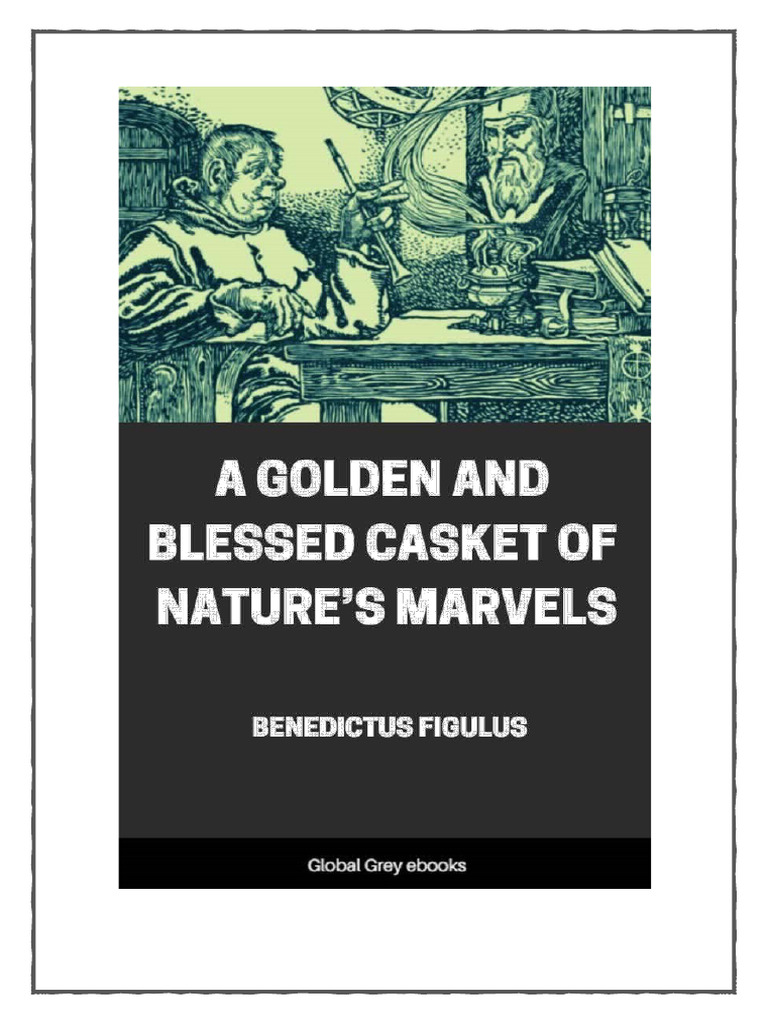 Golden and Blessed Casket of Natures Marvels | PDF | Alma | Dios