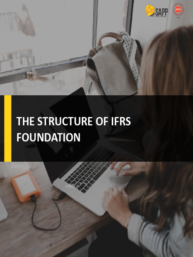 The Structure of Ifrs Foundation | PDF | International Financial ...