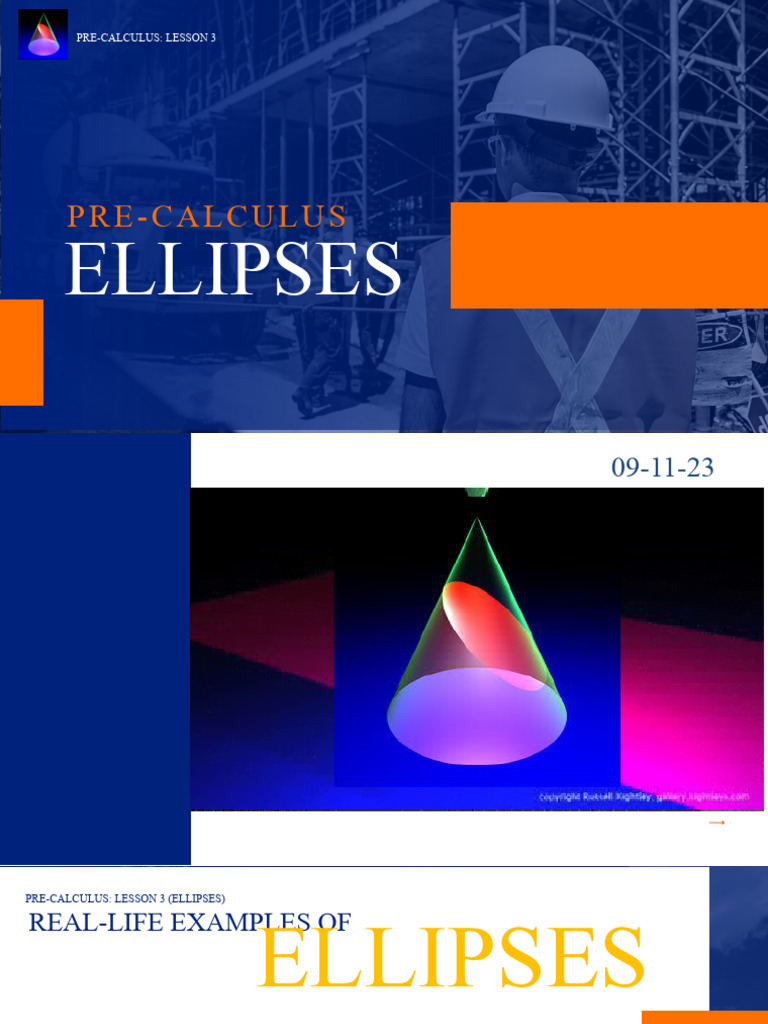 PRE CALCULUS Lesson 3 Ellipses | PDF | Ellipse | Calculus