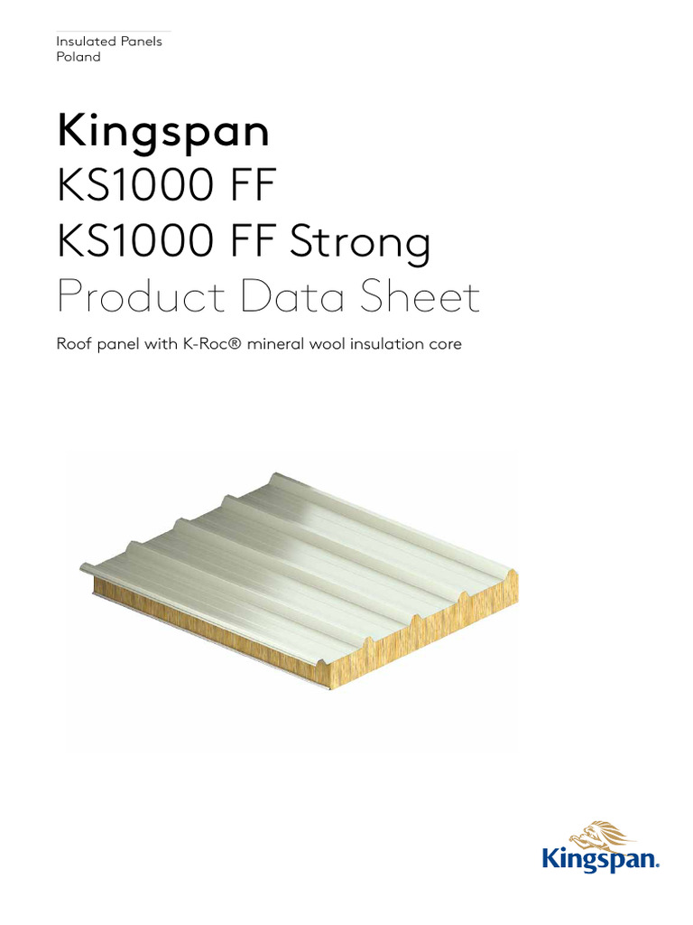 Kingspan KS1000 FF KS1000 FF Strong Product Data Sheet: Roof Panel With ...