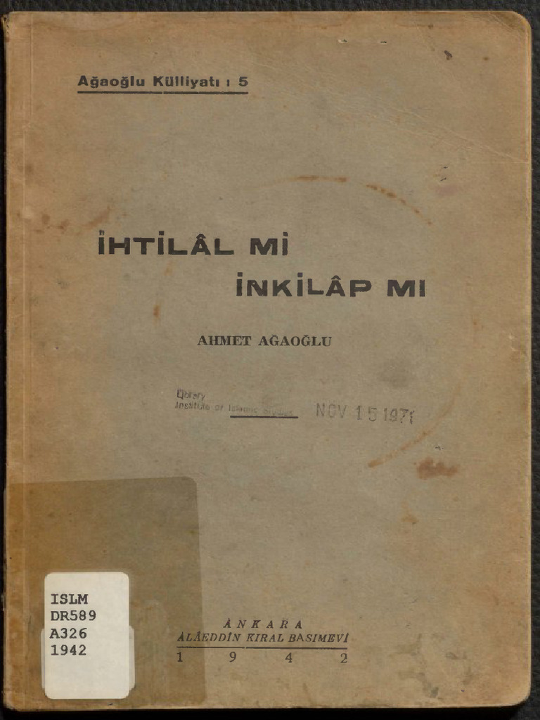 Ahmet Agaoglu Ihtilal Mi Inkilap Mi | PDF