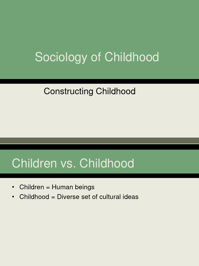 Youth - Constructing Childhood Lecture | Download Free PDF | Sociology ...