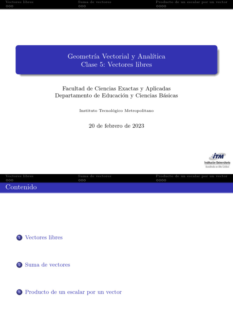 Presentacion Clase 5 - Vectores Libres | PDF | Vector Euclidiano | Escalar (Matemáticas)