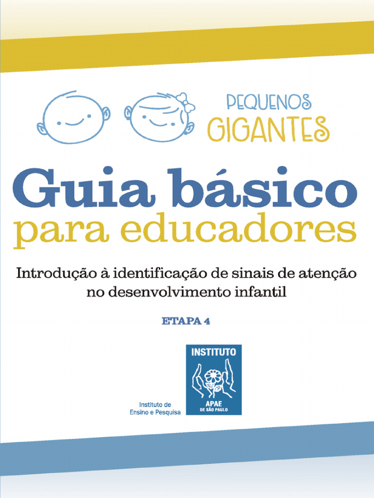 Pequenos Gigantes - Introdução À Identificação de Sinais de Atenção No ...