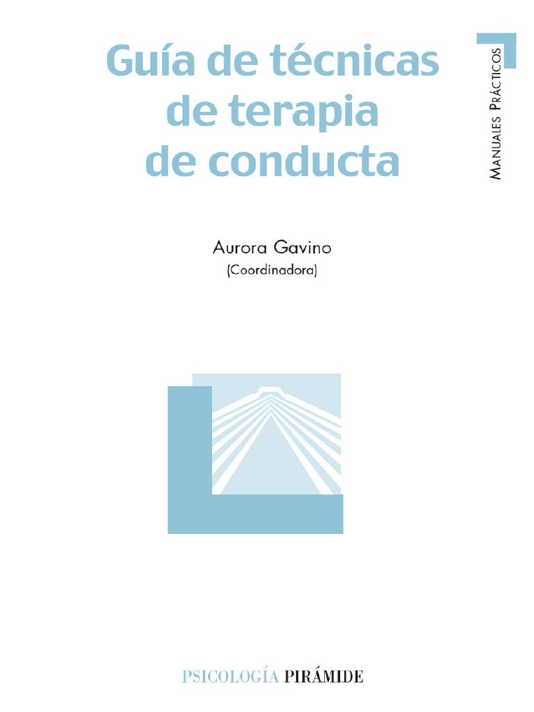 Guia de Tecnicas de Terapia de Conducta | PDF | Ciencias del ... Guia de Tecnicas de Terapia de Conducta | PDF | Ciencias del ...