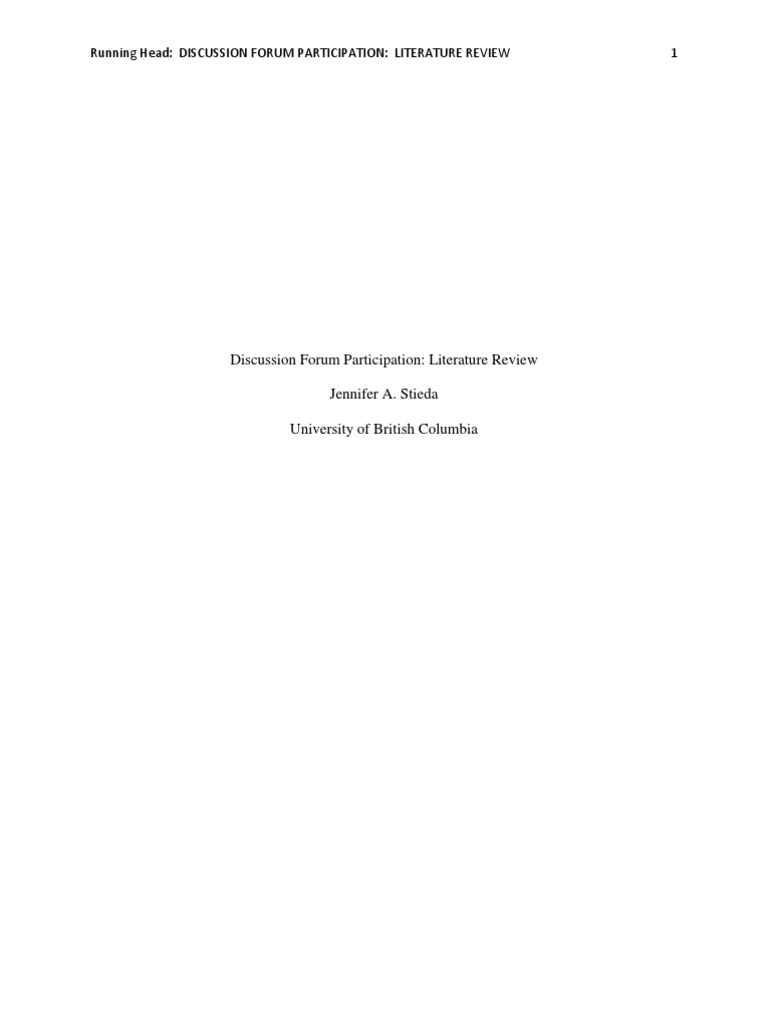 Discussion Forum Participation: Literature Review Jennifer A. Stieda ...