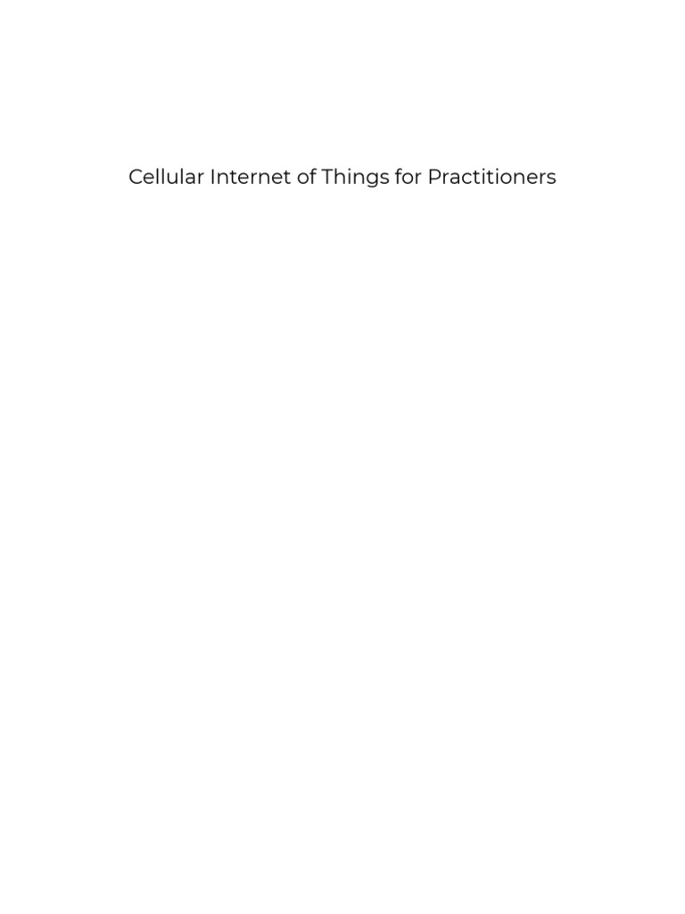 Cellular Internet of Things For Practitioners 1617742653 | PDF | Internet Of Things ...