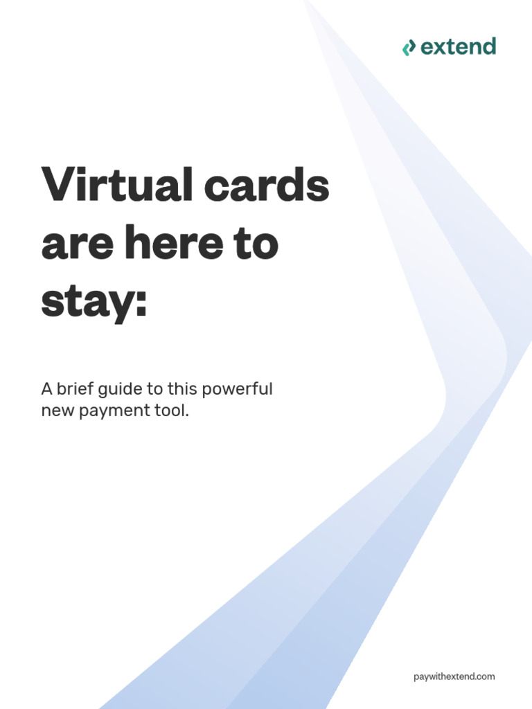 Virtual Card Guide - Extend | PDF | Payments | Real Time Computing