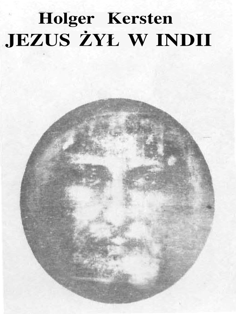 Kopia Holger Kersten - Jezus Żył W Indiach | PDF