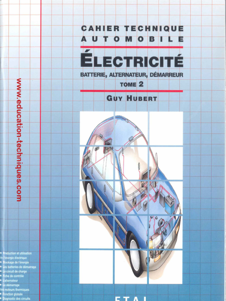 (Cahier Technique Automobile) Guy Hubert - Electricité - Tome 2 ...