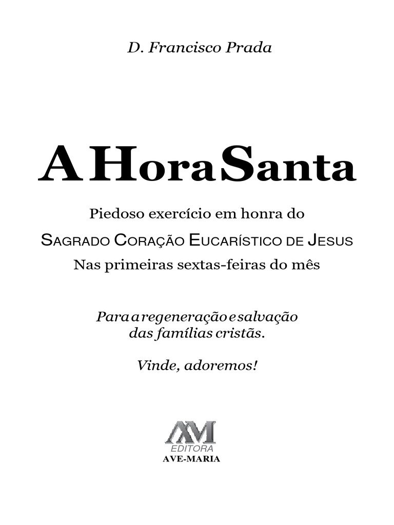 A Hora Santa Pdf Eucaristia Maria Mãe De Jesus