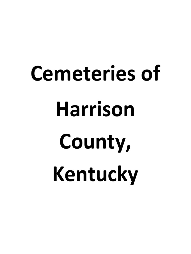 Cemeteries of Harrison County, KY | PDF | Cemetery | Death Customs