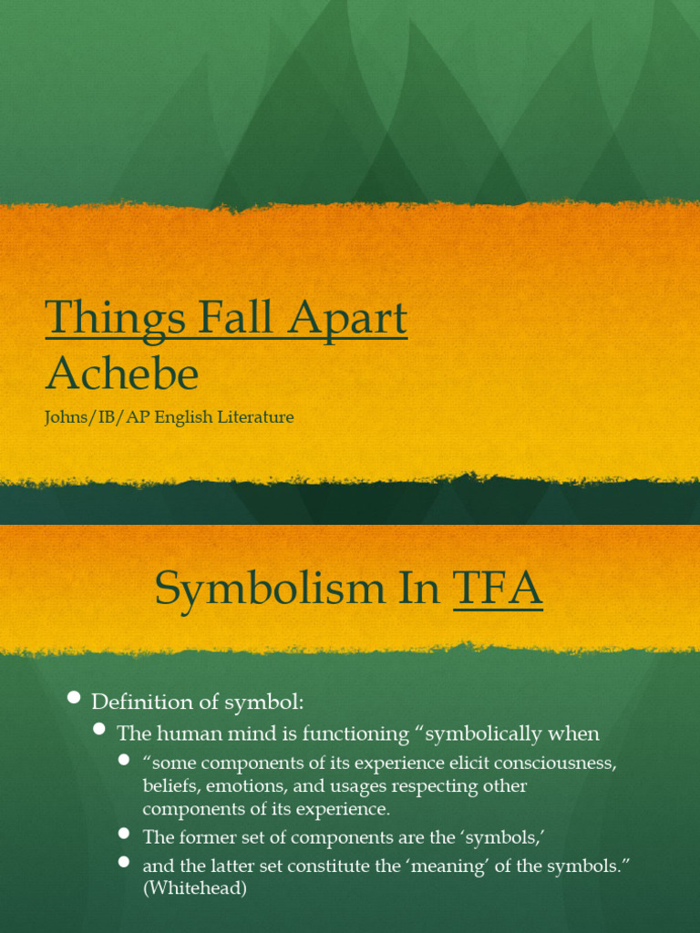 Things Fall Apart Presentation | PDF | Symbols | Experience