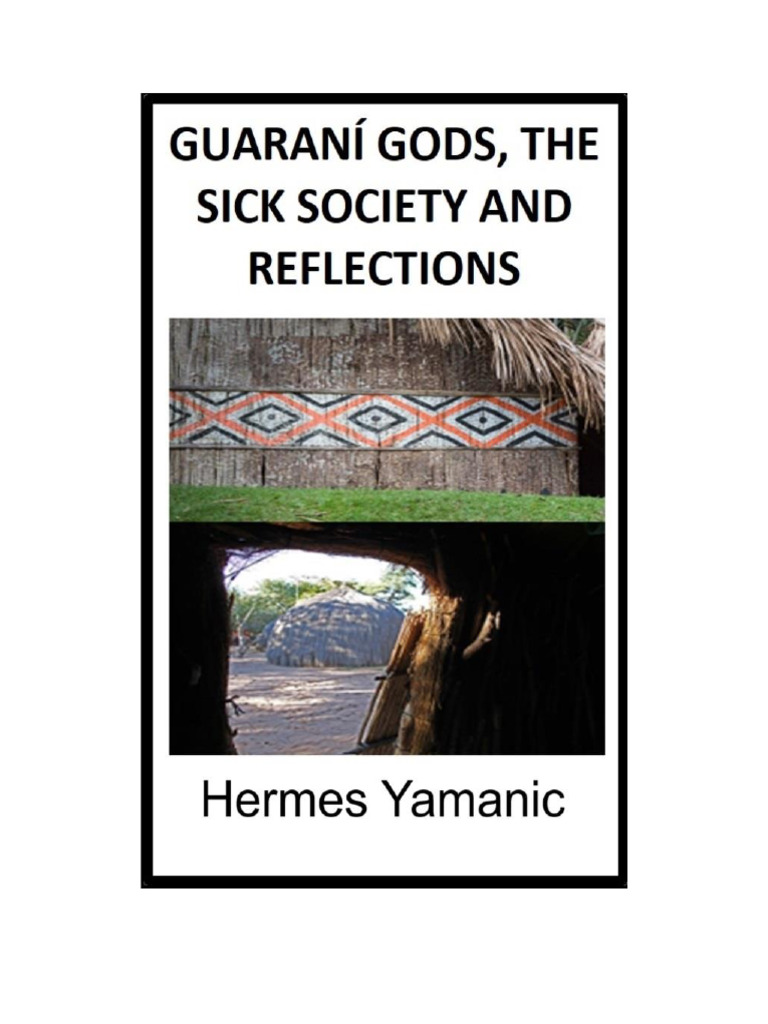 Guarani Gods The Sick Society and Reflections | PDF | Sun | Spanish ...