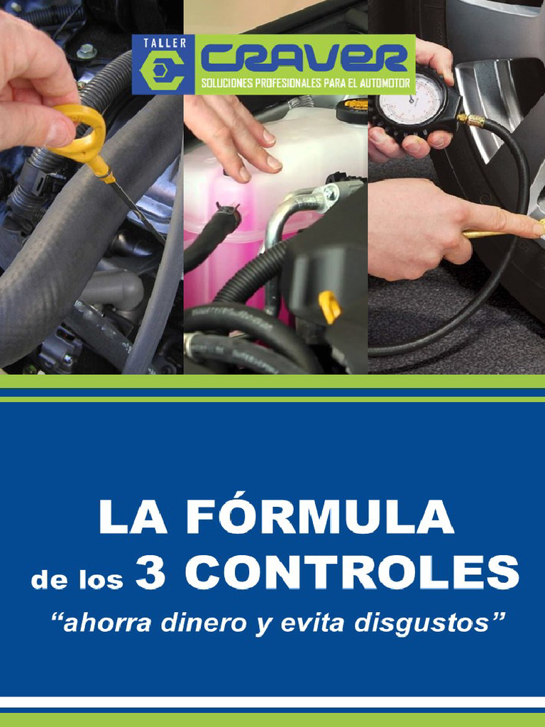 La Formula de 3 Controles | PDF | Neumático | Líquidos