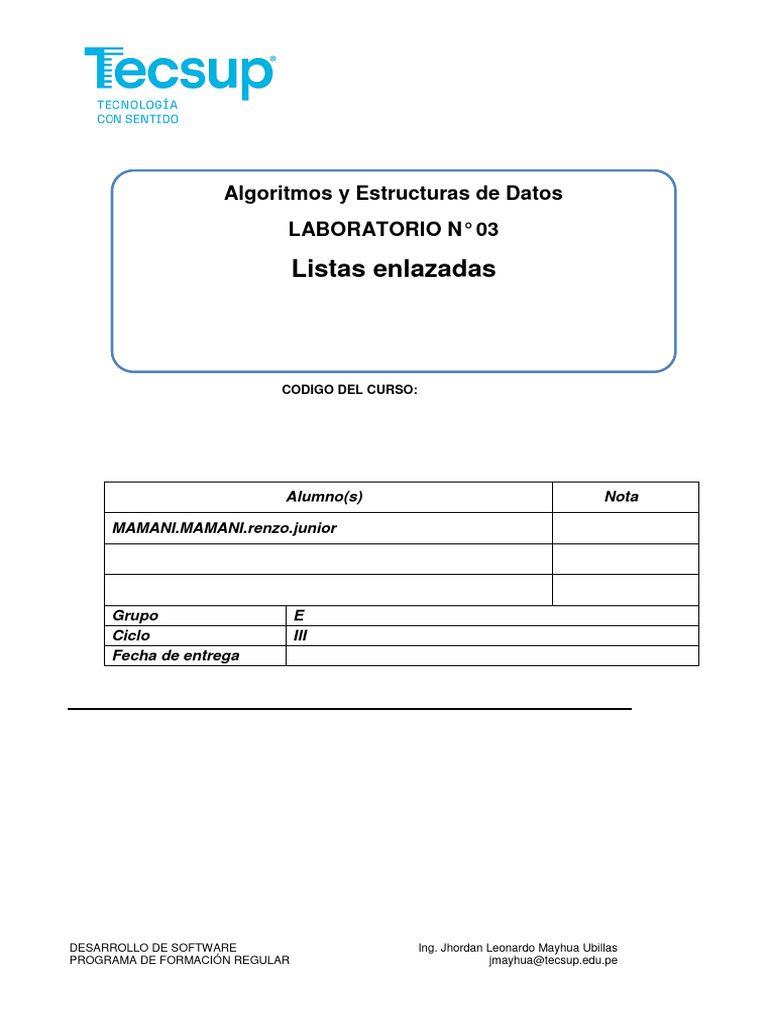 Lab 03 - Listas enlazadas-1-MAMANI - MAMANI.renzo - junior-3C24E | PDF ... Lab 03 - Listas enlazadas-1-MAMANI - MAMANI.renzo - junior-3C24E | PDF ...