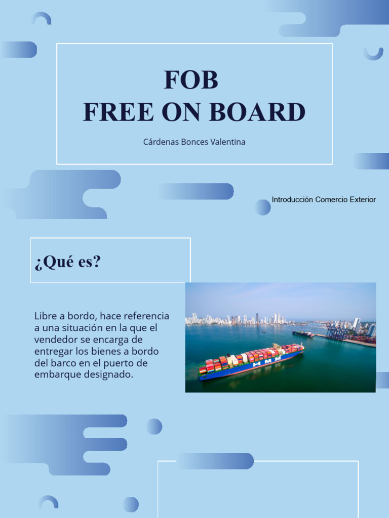 Incoterm FOB: Obligaciones y Riesgos | PDF | El comercio internacional ...