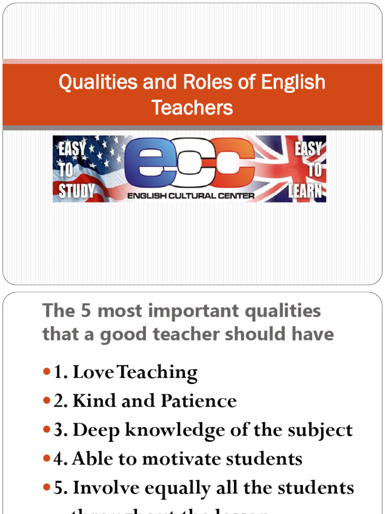 Key Qualities and Roles of English Teachers | PDF | Teachers | Learning