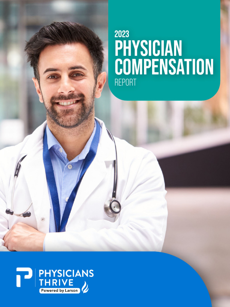 Compensation Report 2023 | PDF | Medicine | Physician