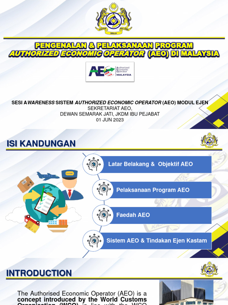 Final Aaa Pengenalan & Pelaksanaan Aeo Di Malaysia Awareness Sistem Ejen | PDF | Customs ...
