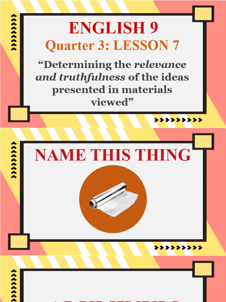 Q3 PPT Determining Relevance and Truthfulness | PDF | Accuracy And ...