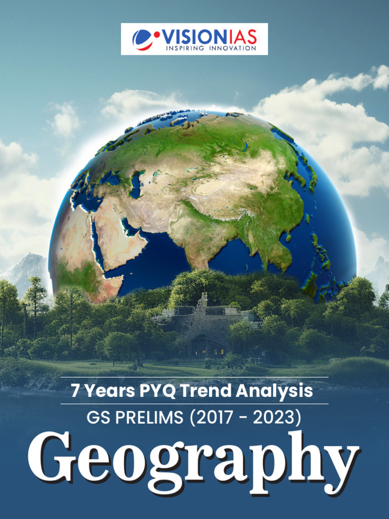 VisionIAS Research and Analysis March 2024 Geography 7 Year PYQ | PDF | Chickpea | Legume