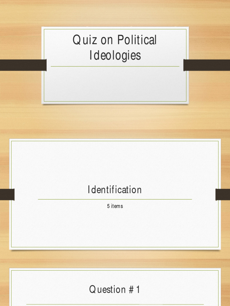 Quiz On Political Ideologies | PDF | Socialism | Marxism