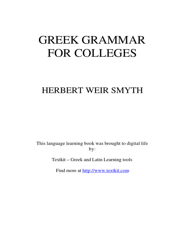 Greek Grammar Guide for Colleges | PDF