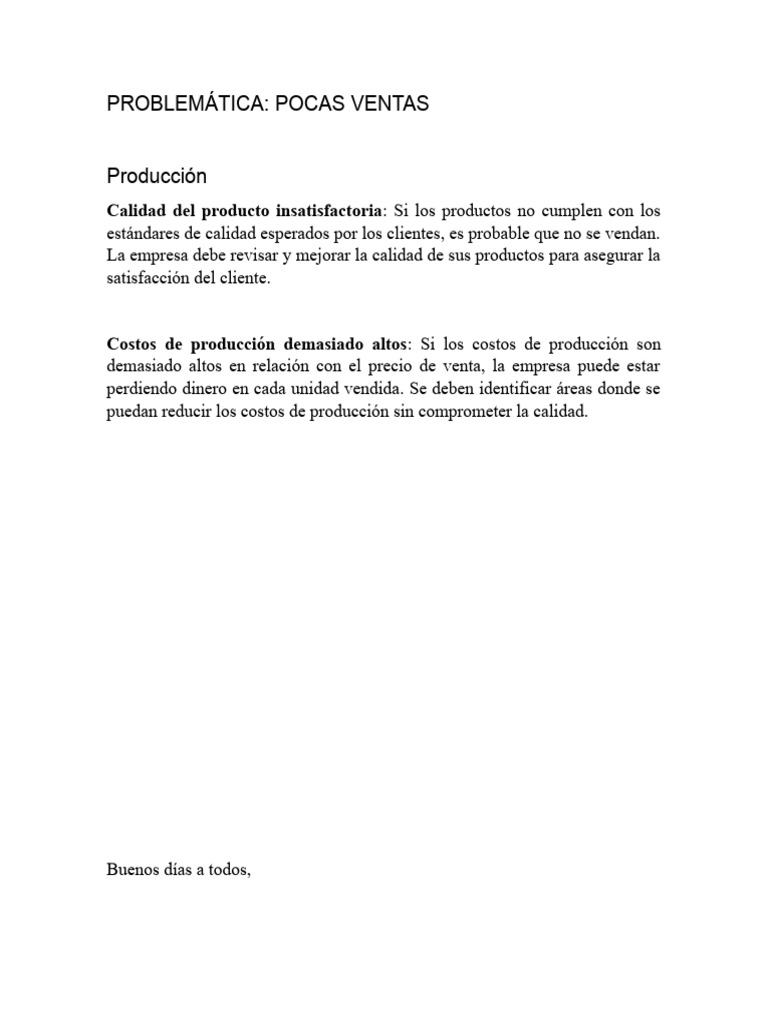 PROBLEMÁTICA Pocas Ventas Produccion | PDF | Calidad (comercial) | Business