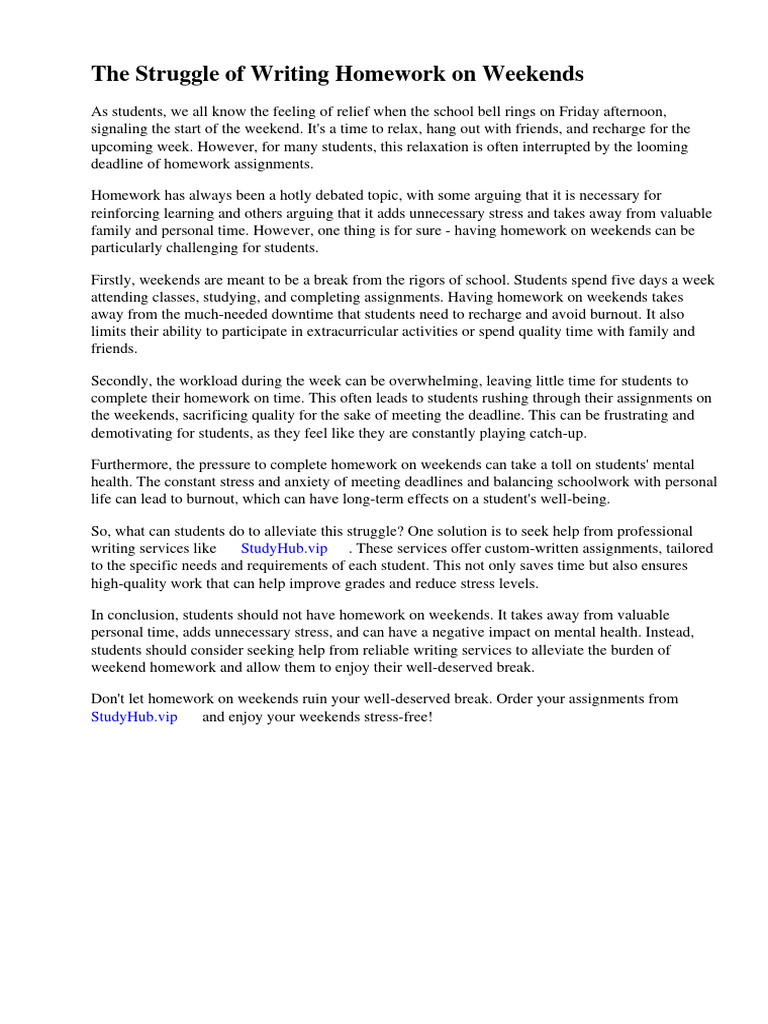 Students Should Not Have Homework On Weekends | PDF | Homework | Teachers