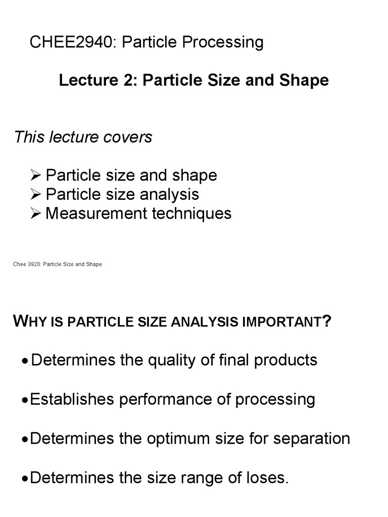 CHEE2940 Lecture 2 - Particle Size | PDF | Normal Distribution | Mean