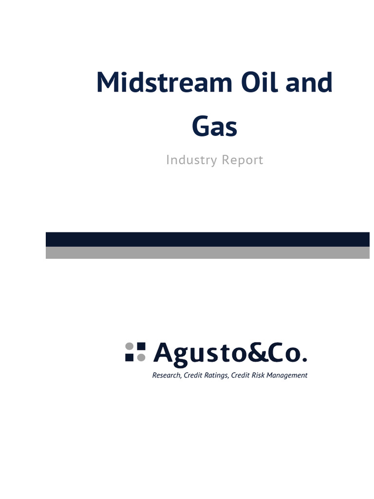 2017 Midstream Oil Gas Industry Report | Download Free PDF | Petroleum | Petroleum Industry