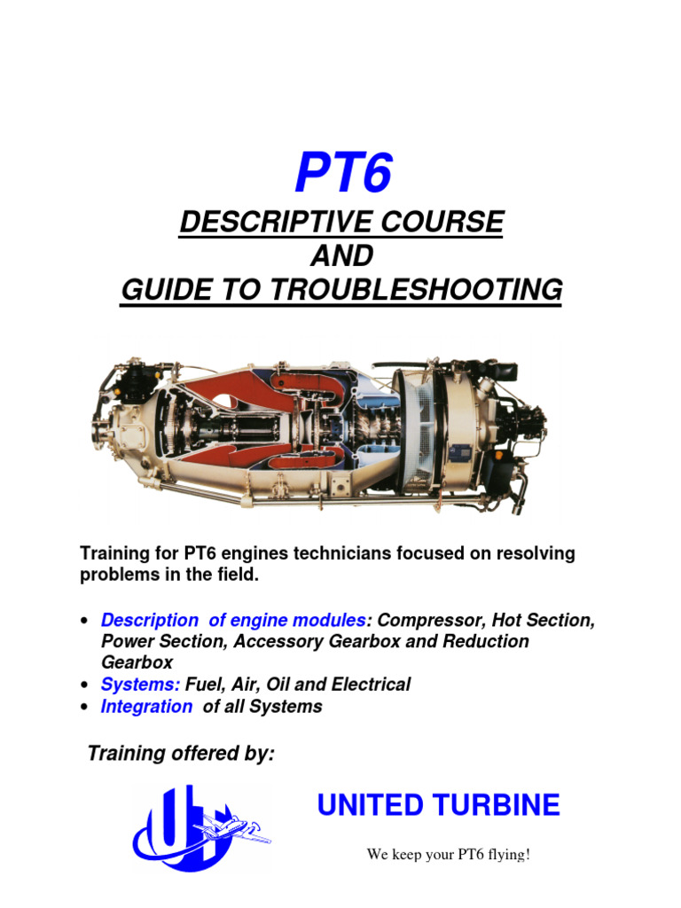 PT6 Engine Troubleshooting Guide | PDF | Transmission (Mechanics) | Turbine