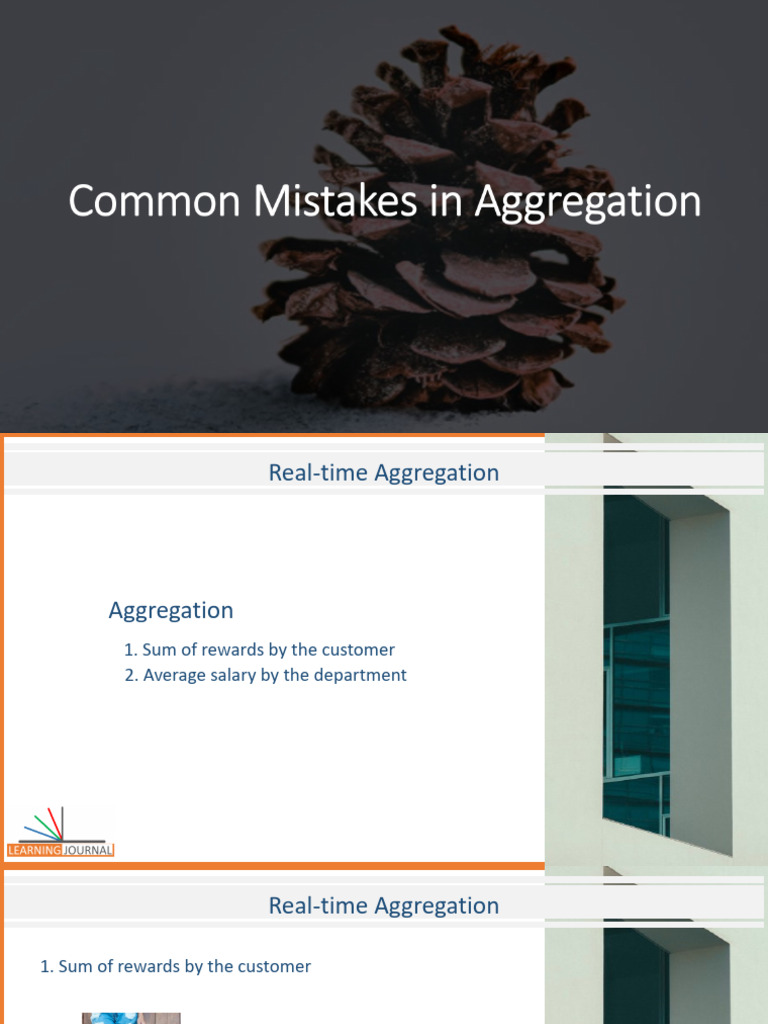 Mon Mistakes in Aggregation - Slides | PDF