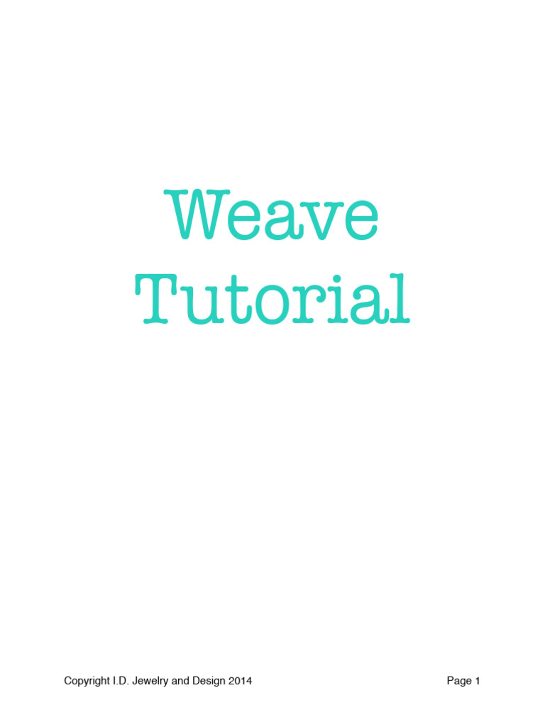 Weave Tutorial | PDF | Manufactured Goods