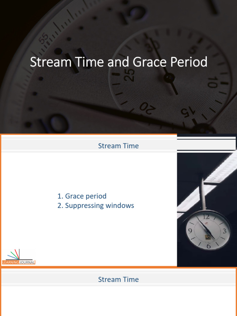 60 Stream+Time+and+Grace+Period+-+Slides | PDF