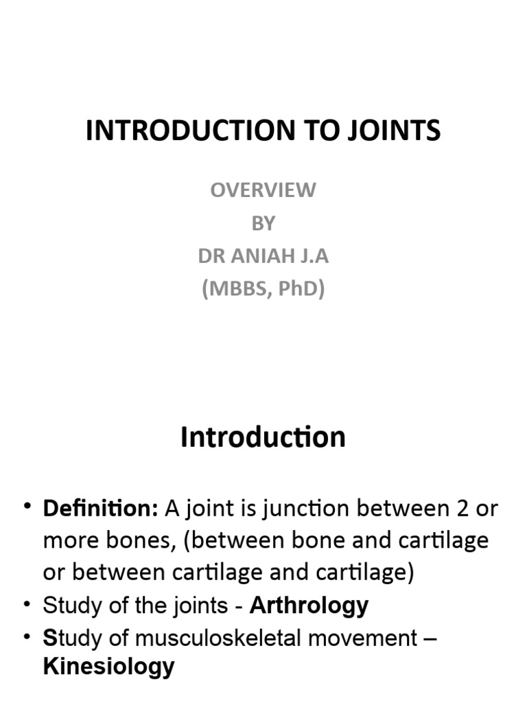 Introduction to Joints | PDF | Joint | Anatomical Terms Of Motion