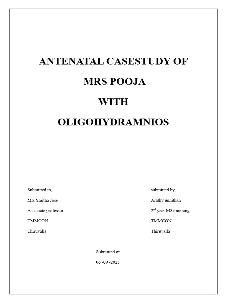 Antenatal Case Study: Oligohydramnios | PDF | Uterus | Anatomy